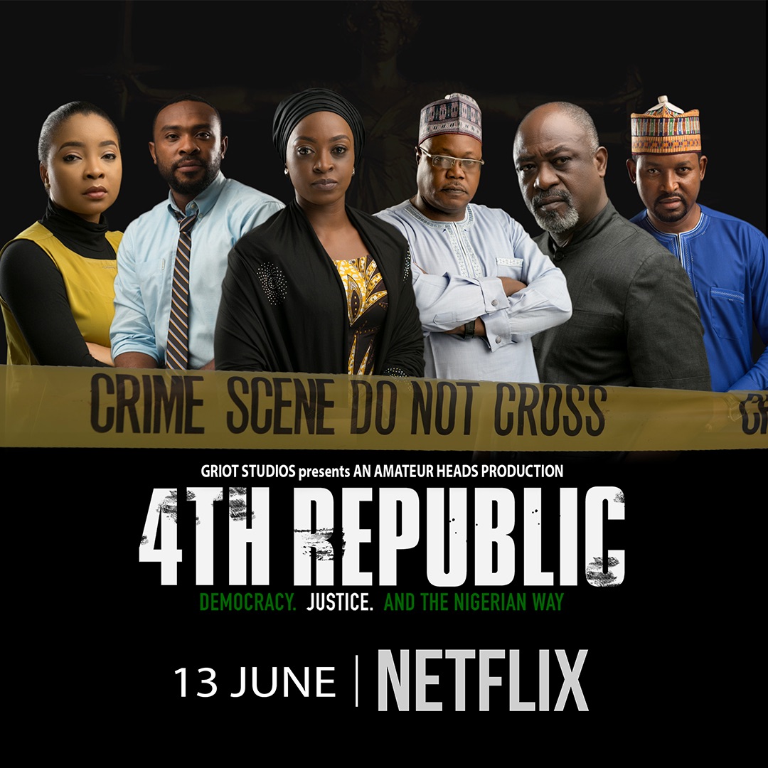 Nollywood political thriller, '4th Republic', set for Netflix debut